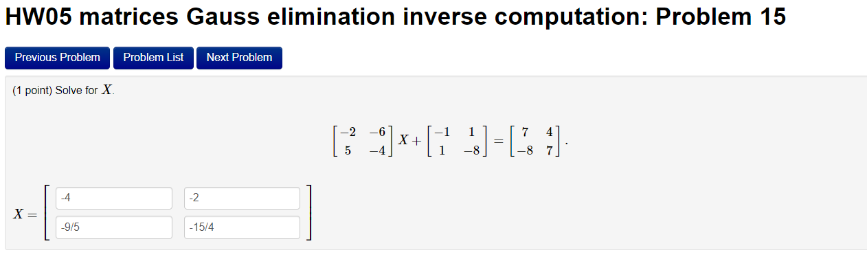 Solved HW05 matrices Gauss elimination inverse computation: | Chegg.com Solved HW05 matrices Gauss elimination inverse computation: | Chegg.com