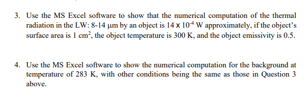 Solved 3. Use the MS Excel software to show that the | Chegg.com