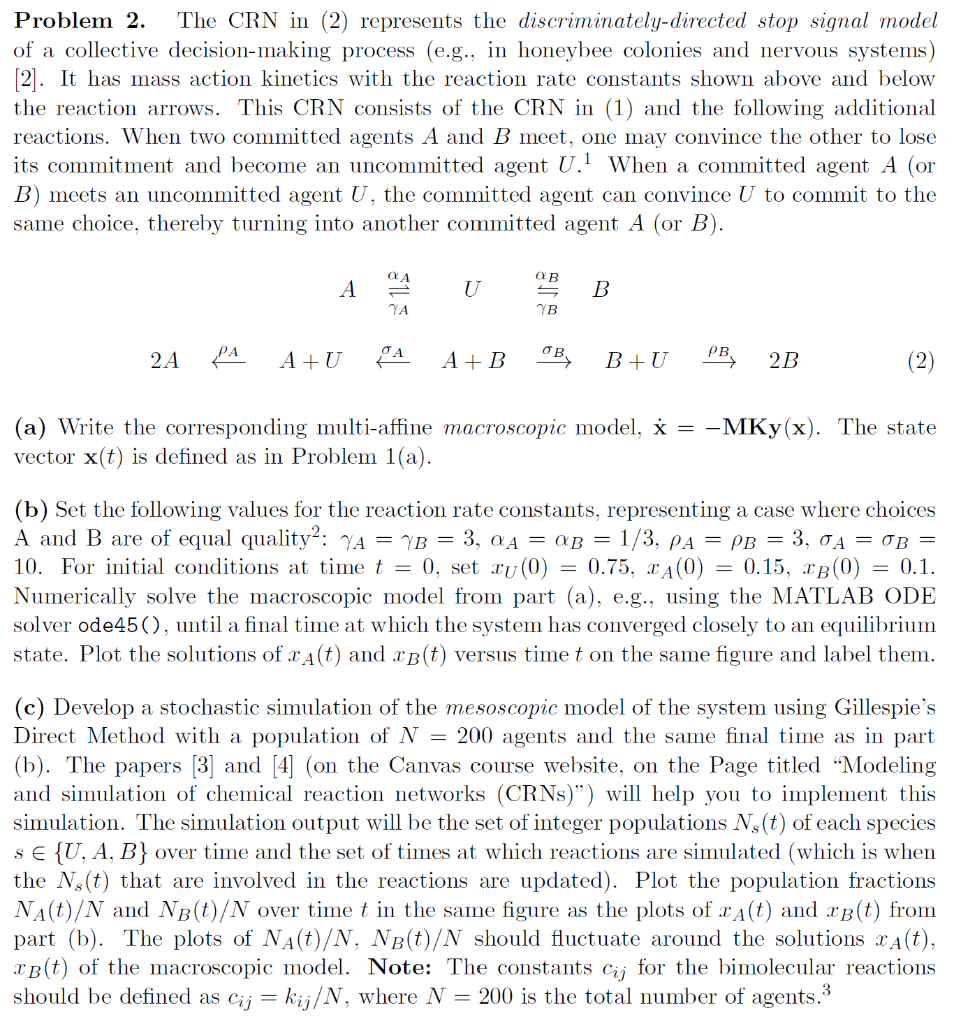 Solved Problem 2. The CRN in (2) represents the | Chegg.com