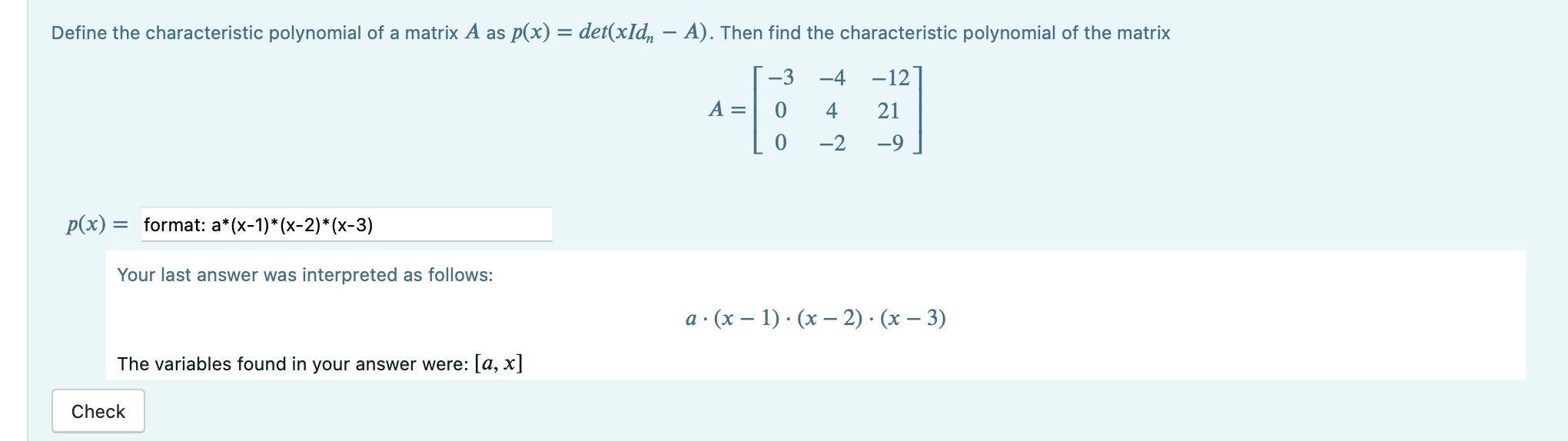 Solved Define the characteristic polynomial of a matrix A as | Chegg.com