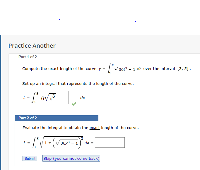 Solved Compute the exact length of the curve y=∫1x36t3−1dt | Chegg.com