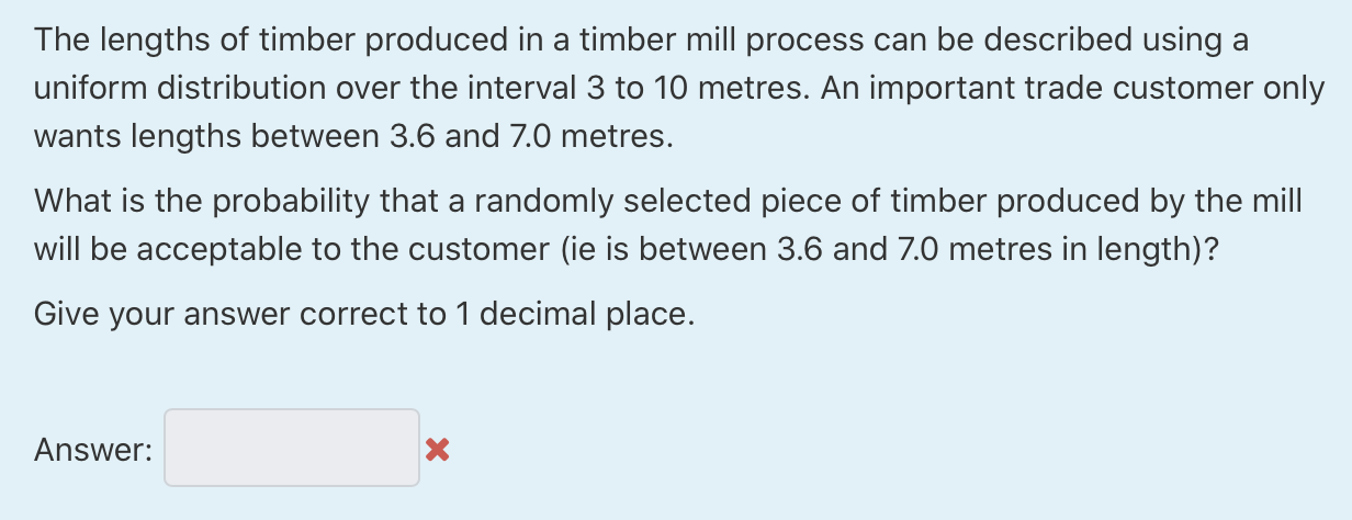 Solved The lengths of timber produced in a timber mill | Chegg.com