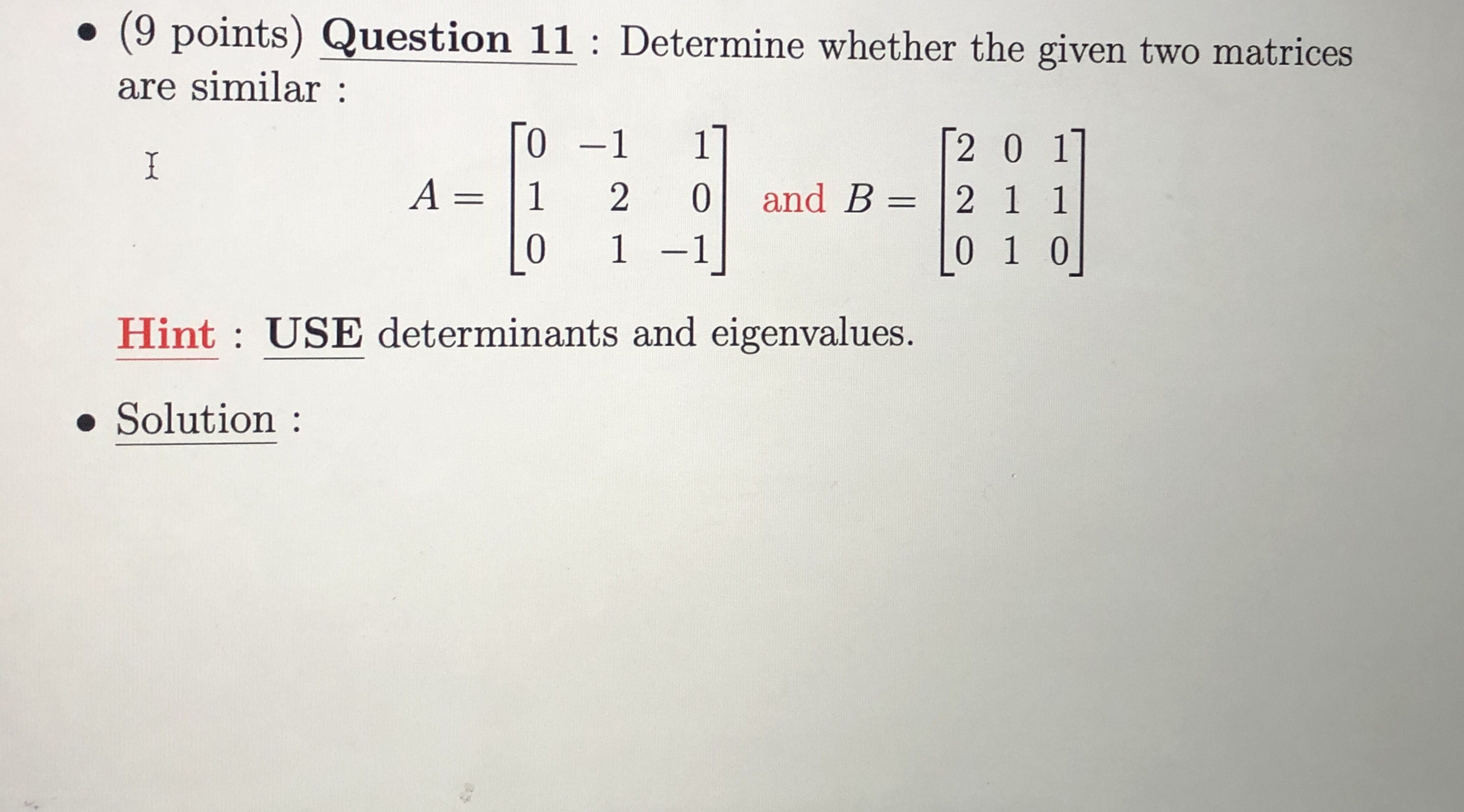 Solved (9 points) Question 11: Determine whether the given | Chegg.com Solved (9 points) Question 11: Determine whether the given | Chegg.com