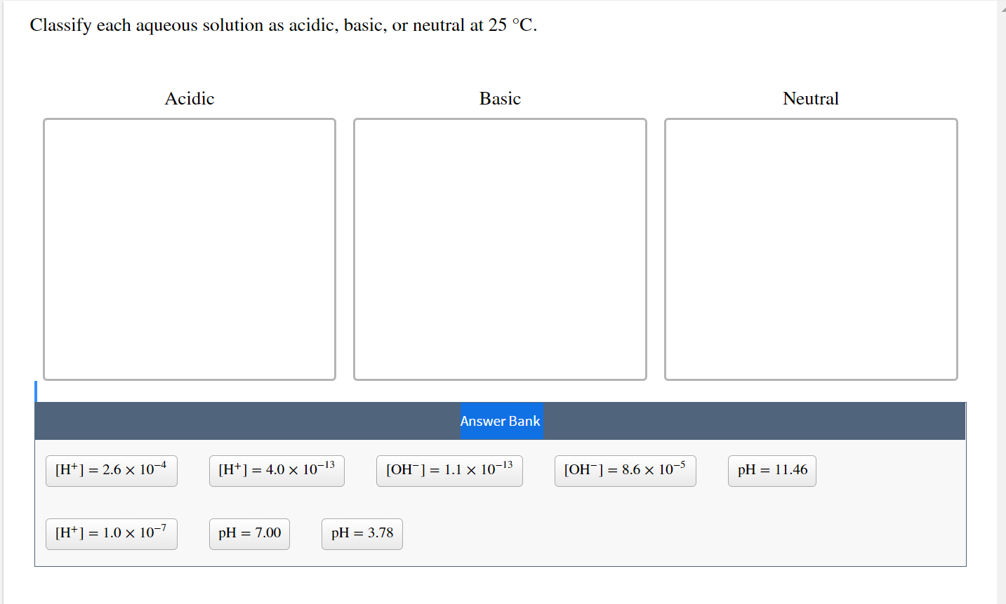 Solved Classify each aqueous solution as acidic, basic, or | Chegg.com