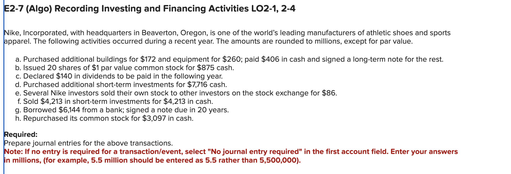 Solved E2-7 (Algo) Recording Investing and Financing | Chegg.com