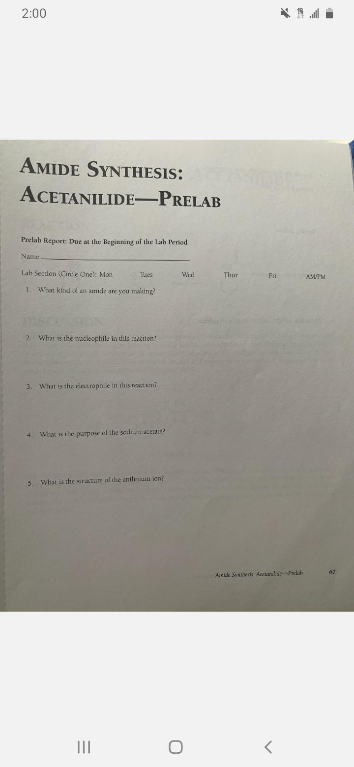 Solved 2:00 AMIDE SYNTHESIS: ACETANILIDE-PRELAB Prelab | Chegg.com