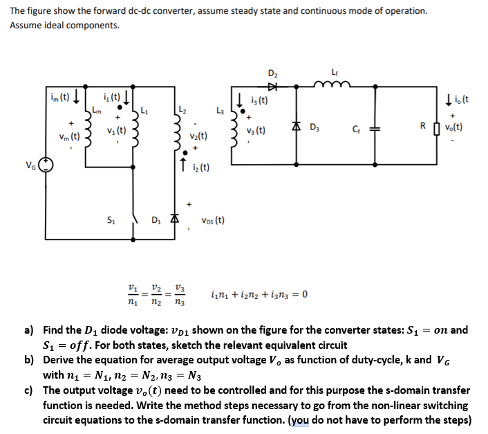 Solved The figure show the forward dc-dc converter, assume | Chegg.com