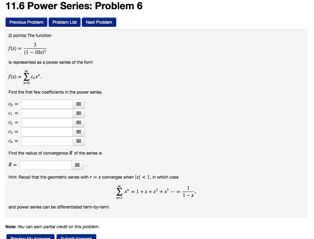 Solved 11.6 Power Series: Problem 6 Previous Problem Problem | Chegg.com
