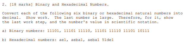 Solved 2 18 Marks Binary And Hexadecimal Numbers Convert 