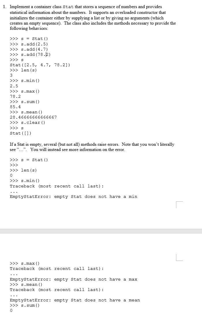 Solved 1. Implement a container class Stat that stores a | Chegg.com