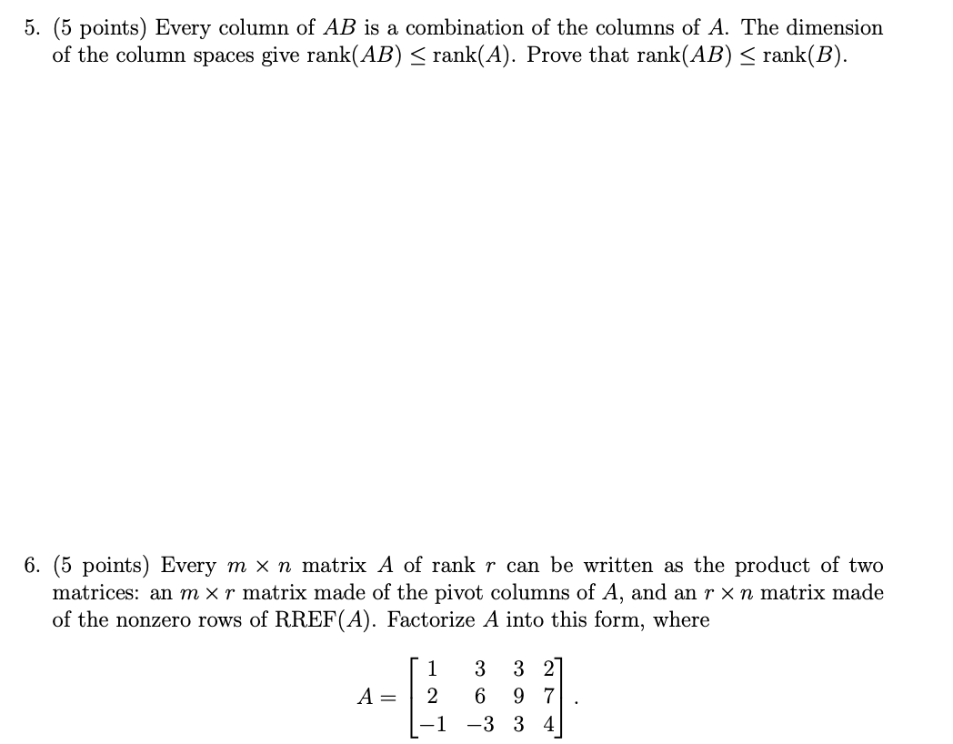 Solved 5. (5 points) Every column of AB is a combination of | Chegg.com