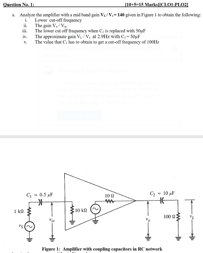 Solved Question No. 1: [10+5=15 Marks||CLO1:PLO2] a. Analyze | Chegg.com