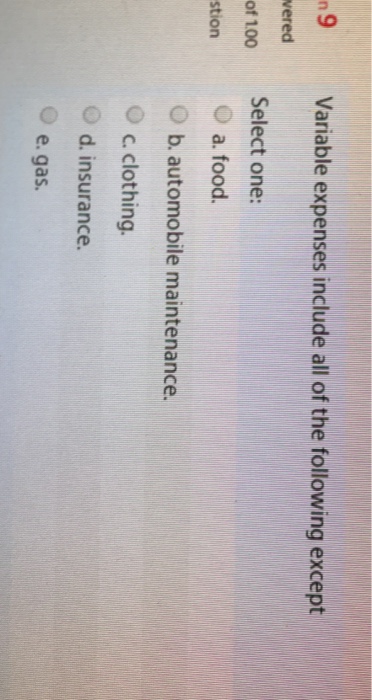 Solved Variable expenses include all of the following except | Chegg.com