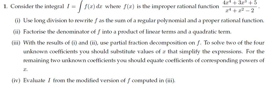 Solved 1. Consider the integral I=∫f(x)dx where f(x) is the | Chegg.com