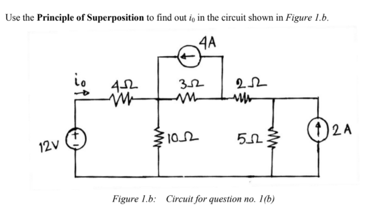 Solved Use the Principle of Superposition to find out i, in | Chegg.com