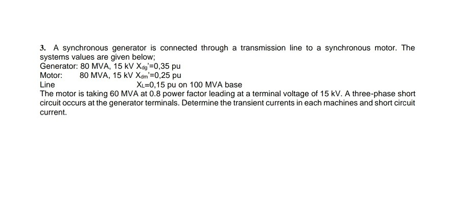 Solved 3. A synchronous generator is connected through a | Chegg.com