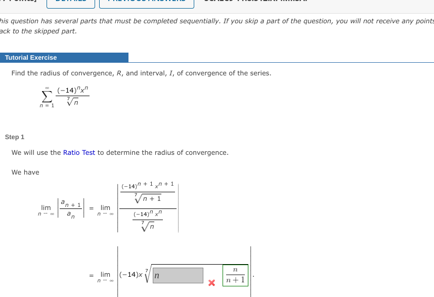 Solved We know that limn→∞n+1n= Therefore, limn→∞7n+1n= Step | Chegg.com