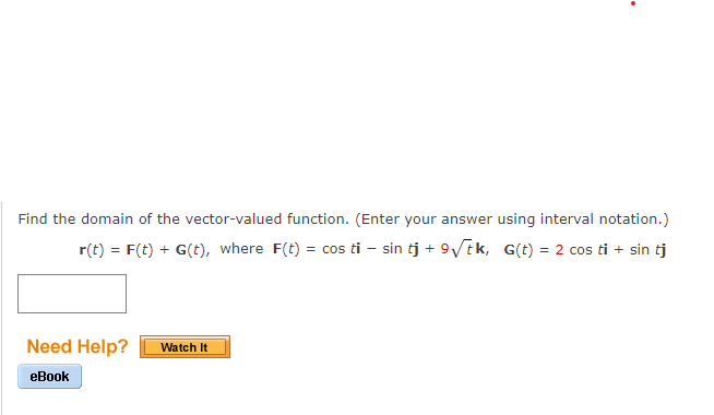Solved Find the domain of the vector-valued function. (Enter | Chegg.com