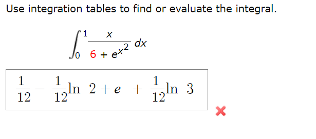 Solved Use integration tables to find or evaluate the | Chegg.com