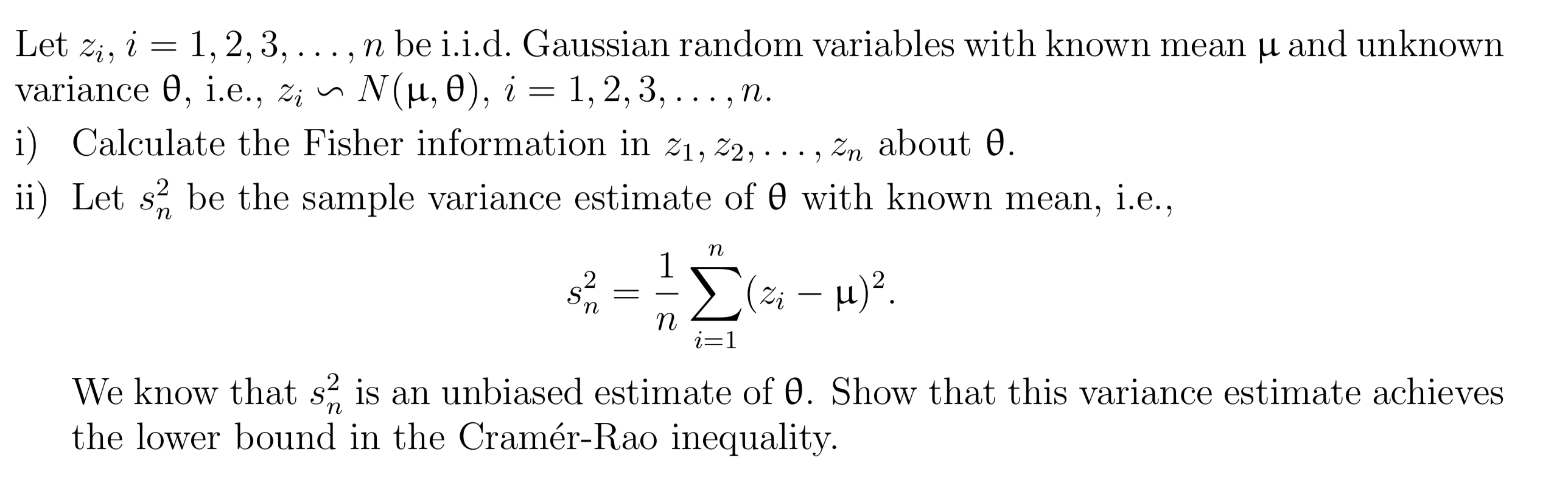 Solved Let zi, i = 1,2,3,..., n be i.i.d. Gaussian random | Chegg.com