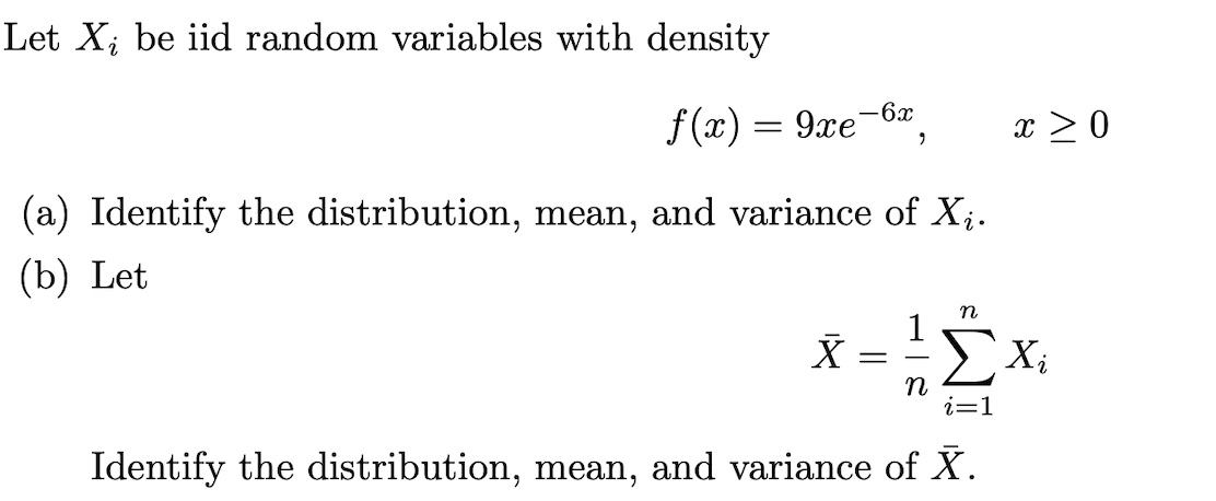 Solved Let Xi ﻿be Iid Random Variables With
