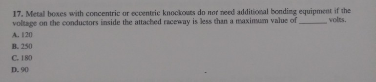 Solved 17. Metal boxes with concentric or eccentric | Chegg.com