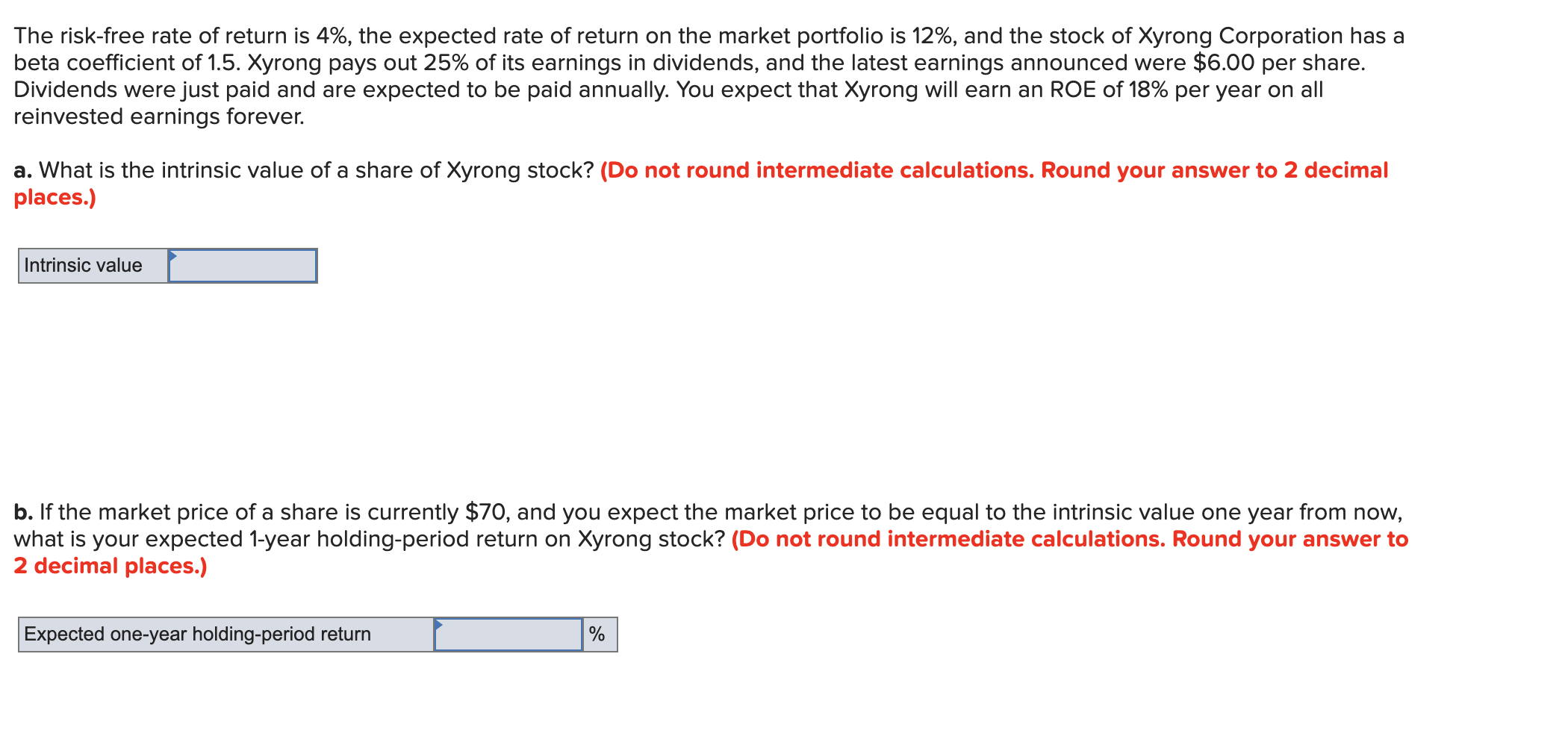 Solved The Risk free Rate Of Return Is 4 The Expected Rate Chegg
