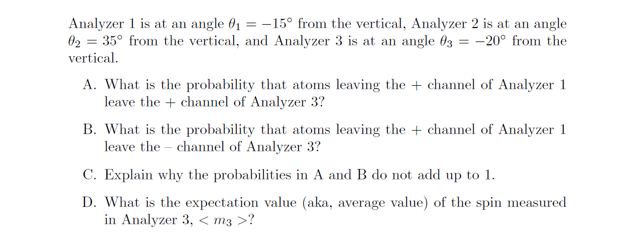We have three Stern-Gerlachs all set up in the | Chegg.com