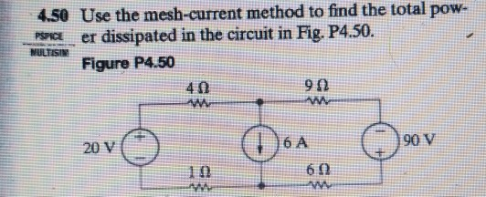 Solved 440 Use the mesh-current method to find the power | Chegg.com