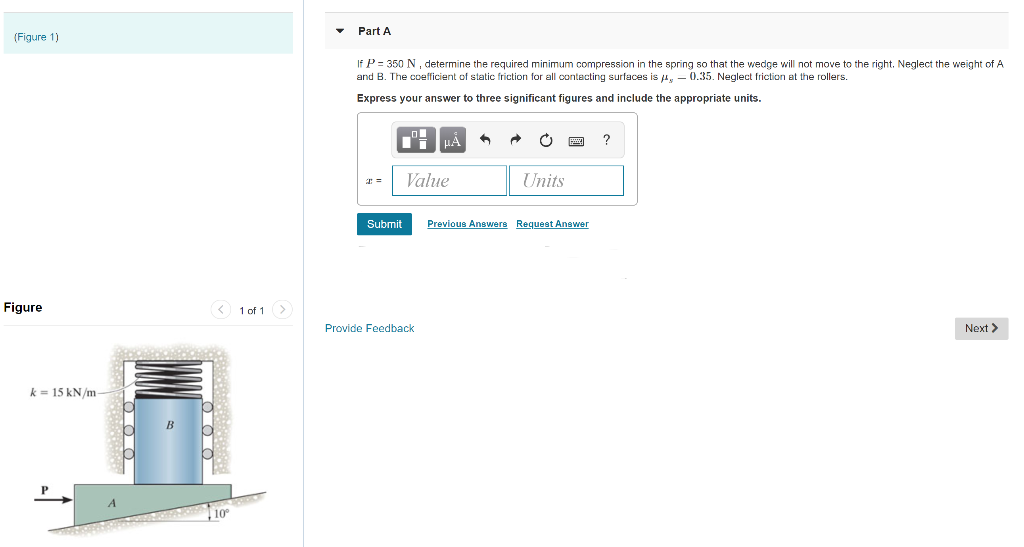 Solved Part A Figure 1) If P 350 N, determine the required | Chegg.com