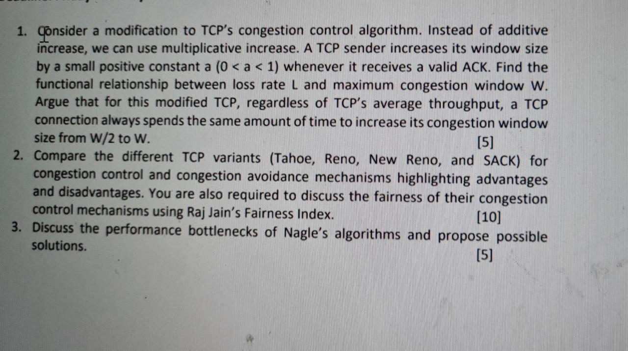 Solved 1. Consider a modification to TCP's congestion | Chegg.com