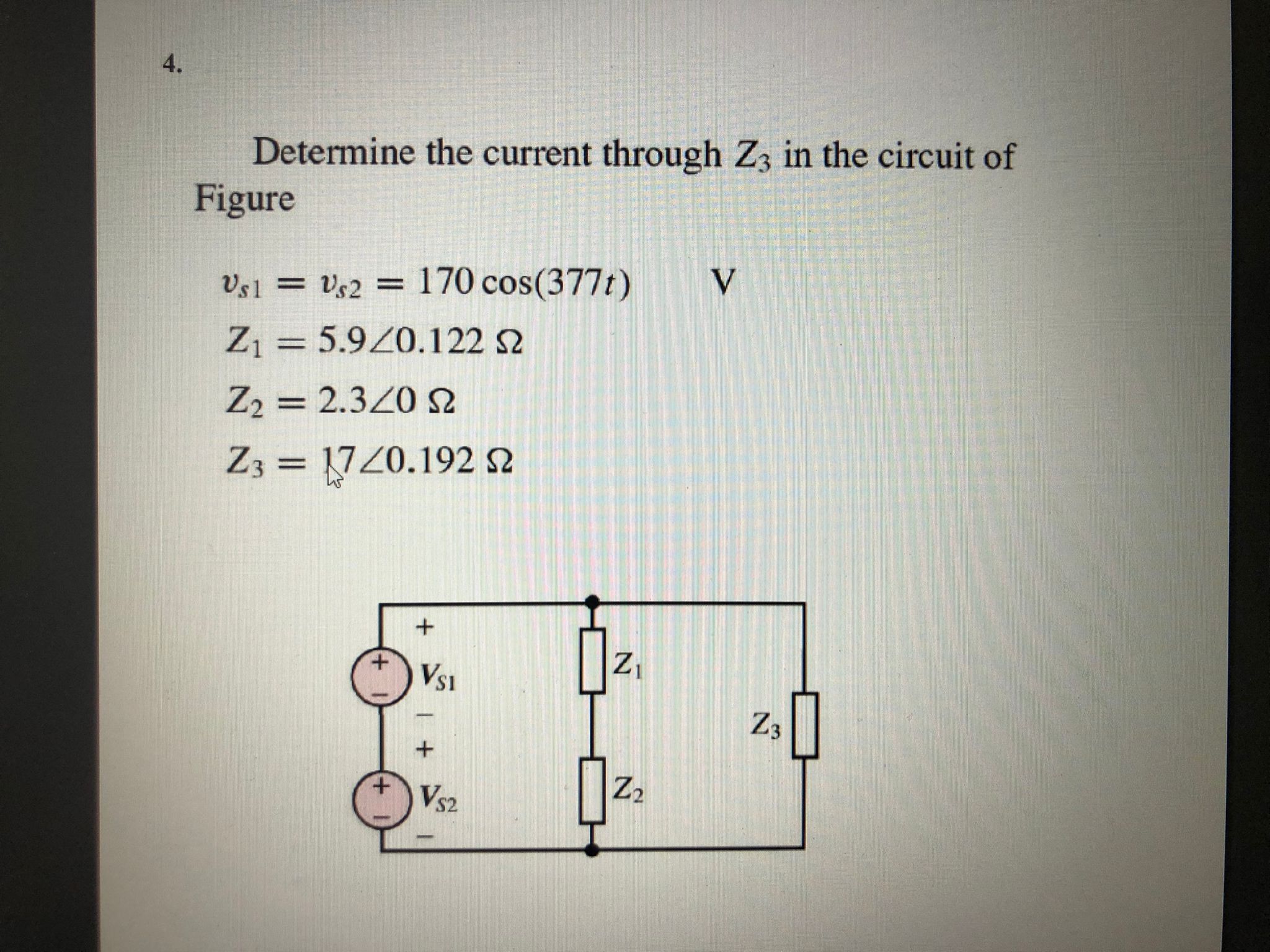 Solved Determine the current through Z3 in the circuit of | Chegg.com