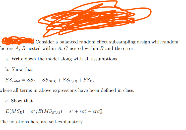Consider a balanced random effect subsampling design | Chegg.com