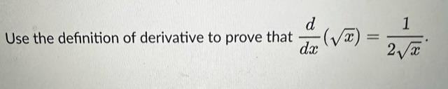 Solved Use the definition of derivative to prove that | Chegg.com