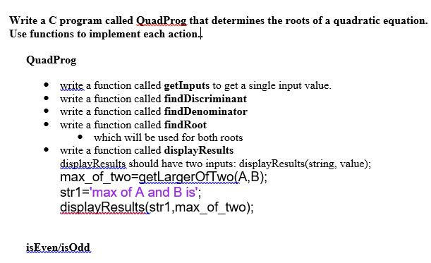 Write a C program called QuadProg that determines the | Chegg.com