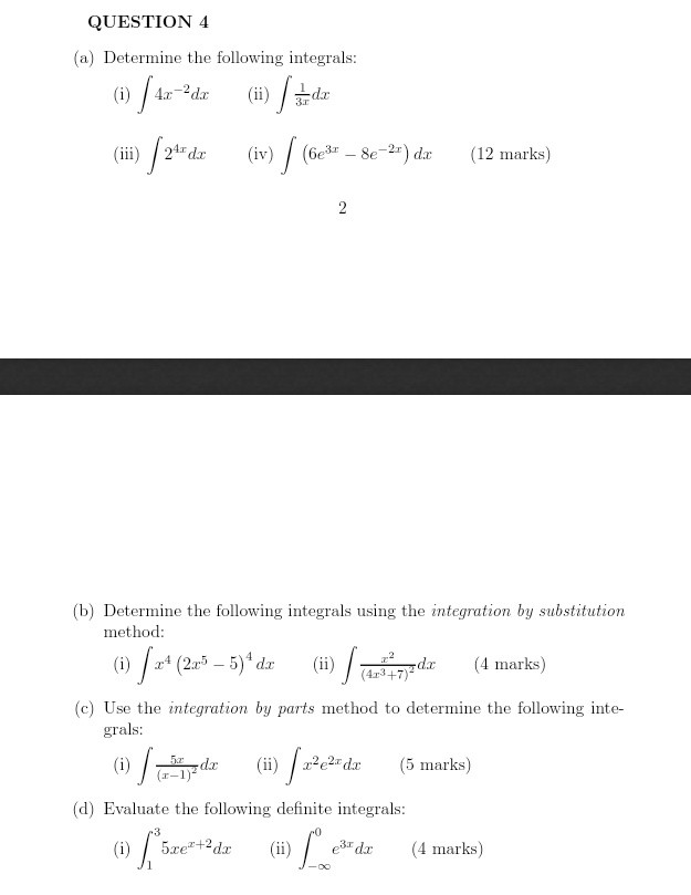 Solved QUESTION 4 (a) Determine the following integrals: | Chegg.com