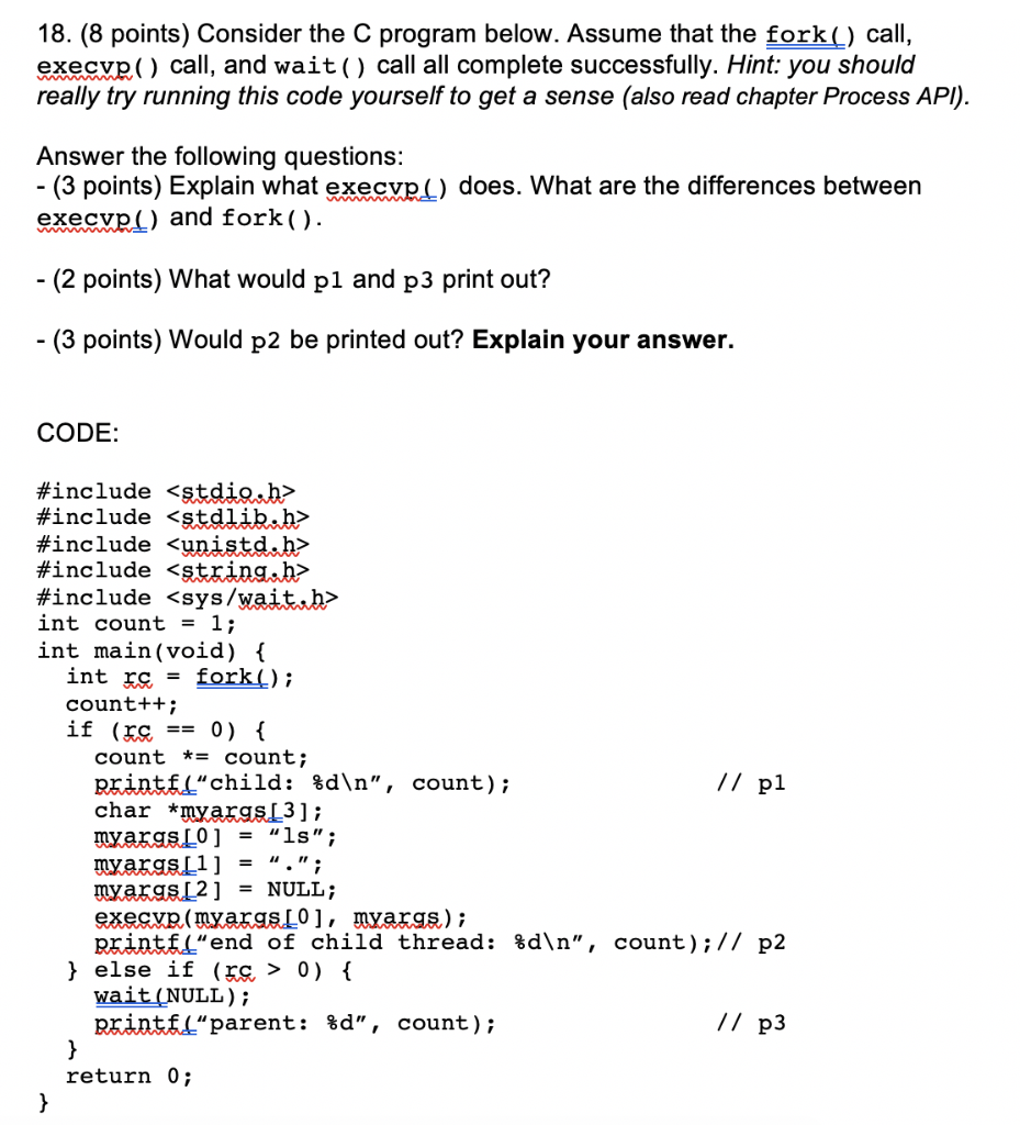Solved 18. (8 points) Consider the C program below. Assume | Chegg.com