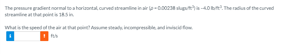 Solved The pressure gradient normal to a horizontal, curved | Chegg.com