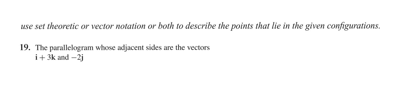 Solved use set theoretic or vector notation or both to | Chegg.com