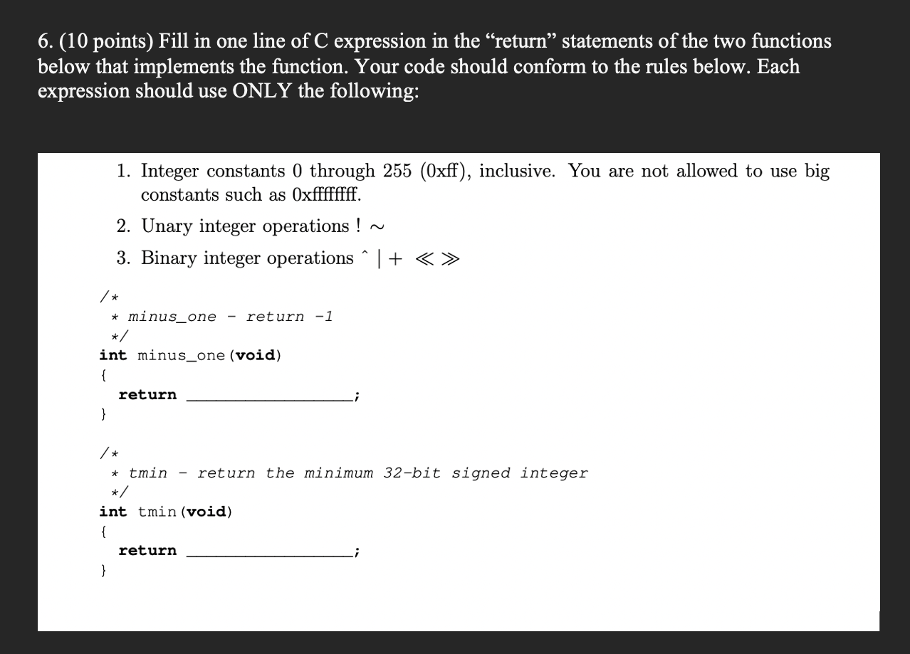 Solved 6. (10 points) Fill in one line of C expression in | Chegg.com