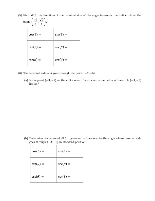Solved 5 Find All 6 Trig Functions If The Terminal Side Of