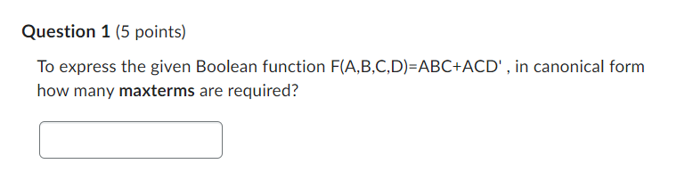 To Express The Given Boolean Function 