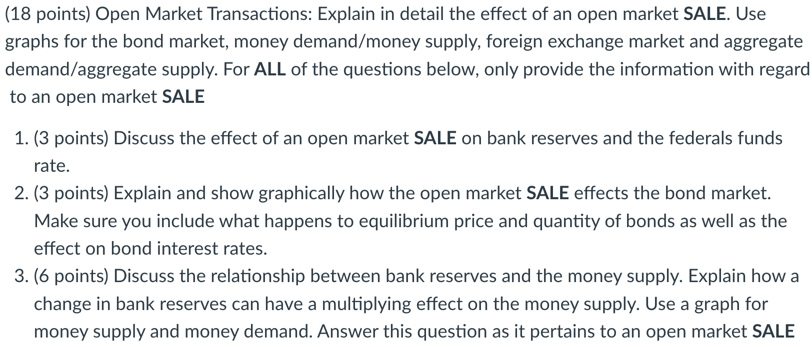 Solved (18 points) Open Market Transactions: Explain in | Chegg.com