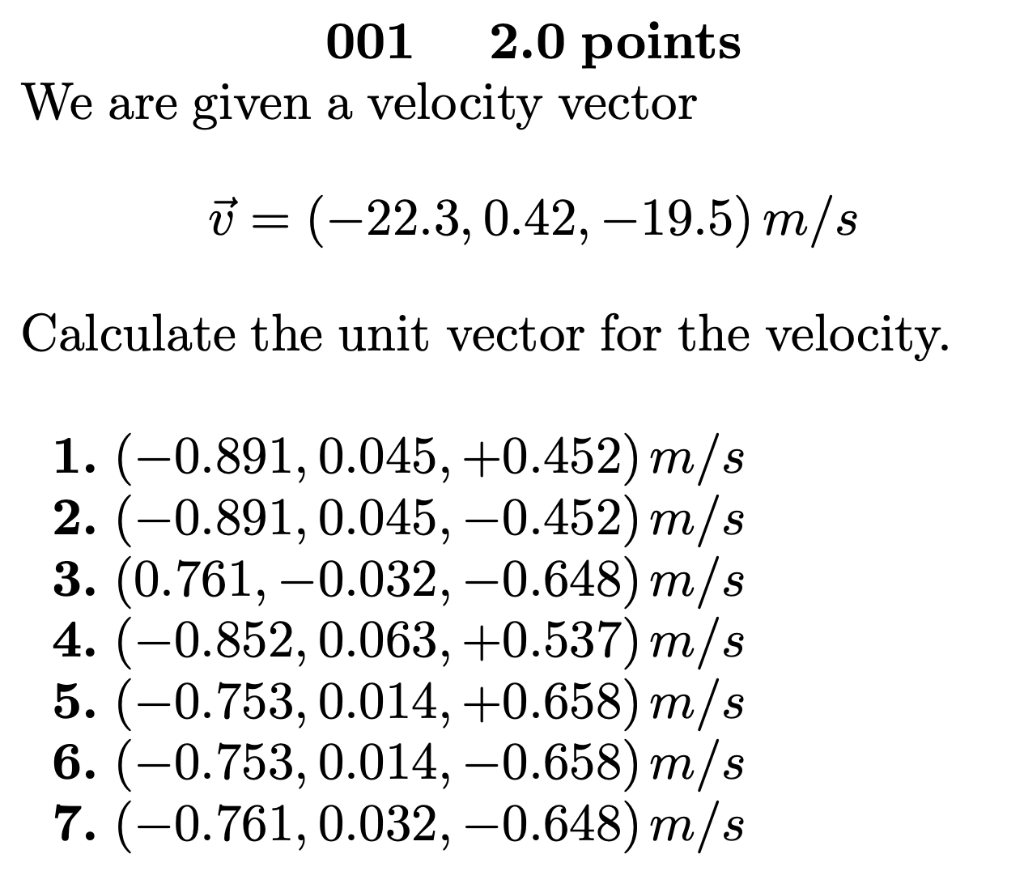 Solved We are given a velocity vector | Chegg.com