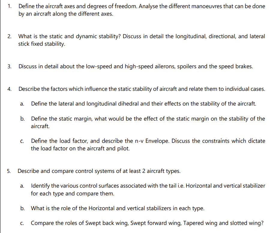 Solved 1. Define the aircraft axes and degrees of freedom. | Chegg.com