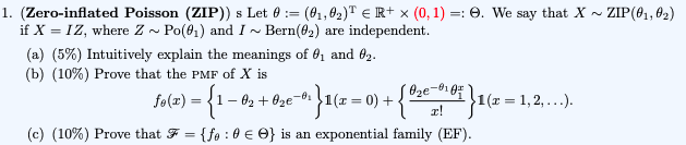Solved ZIP(0., 62) 1. (Zero-inflated Poisson (ZIP)) s Let = | Chegg.com