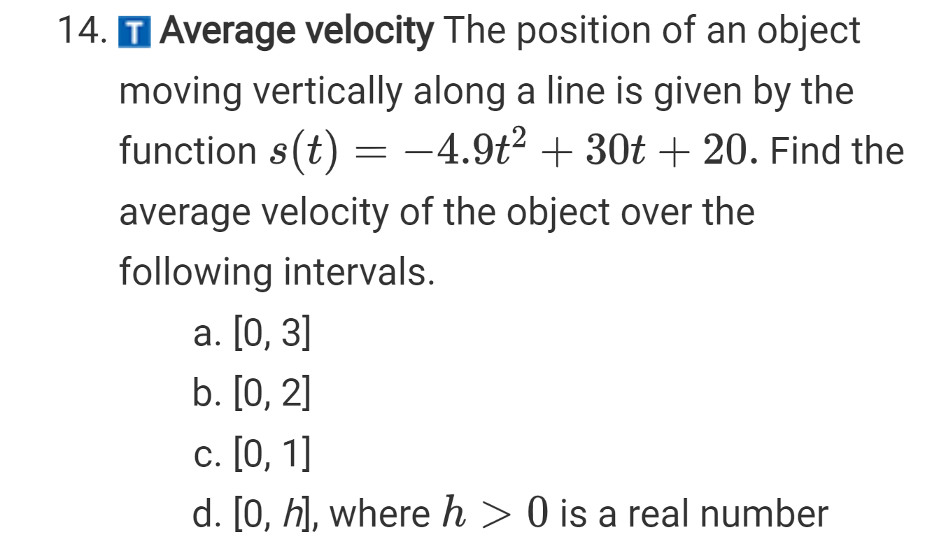 Solved 14. T Average velocity The position of an object | Chegg.com