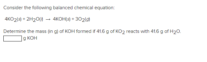 Solved Consider the following balanced chemical equation: | Chegg.com