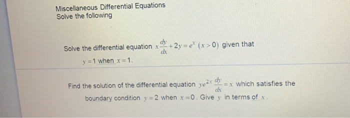Solved Miscellaneous Differential Equations Solve the | Chegg.com