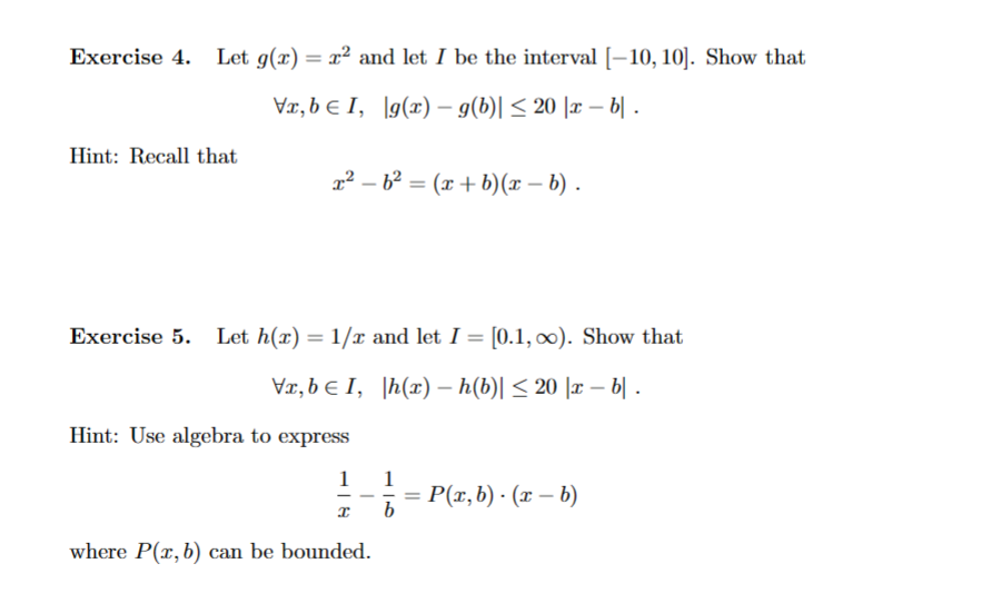 Solved Exercise 4. Let g(x)=x2 and let I be the interval | Chegg.com